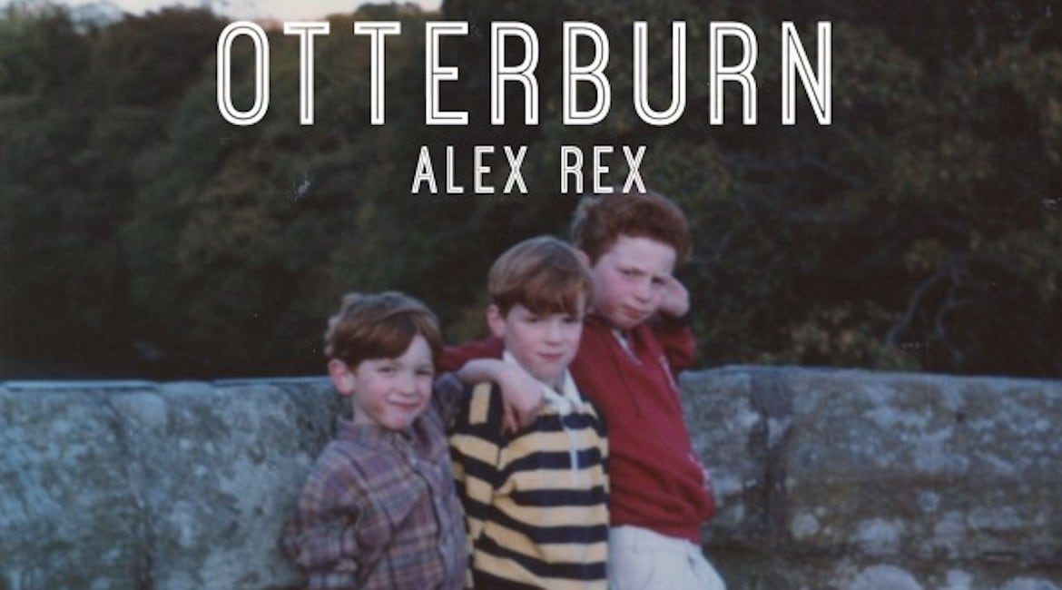 Review: Alex Rex “Otterburn” | The HOBBLEDEHOY